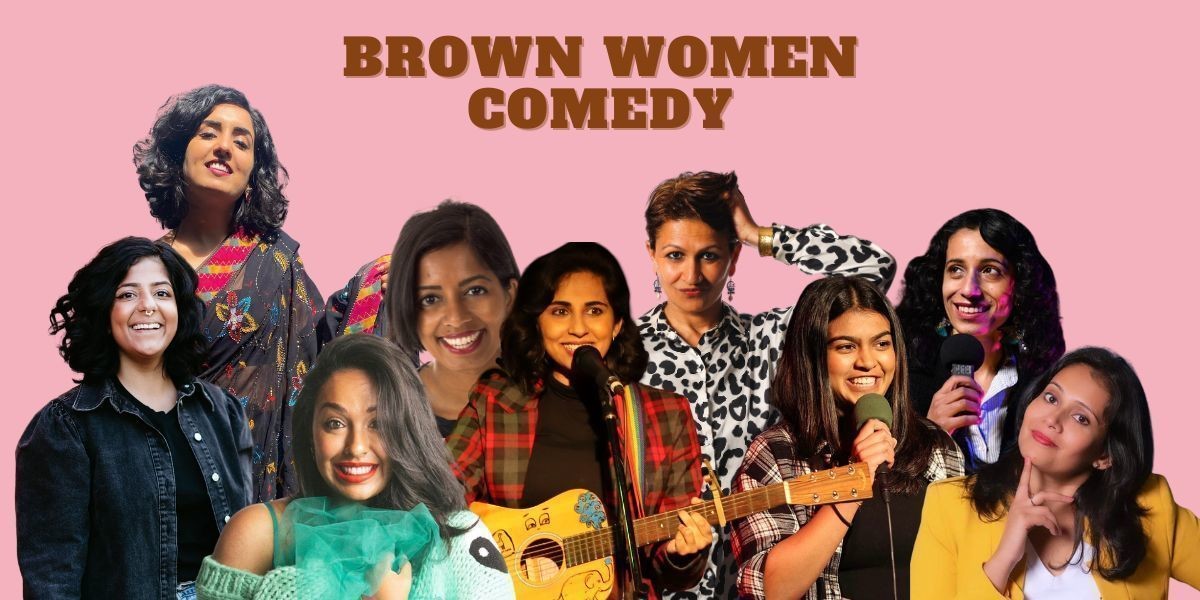 Adelaide Fringe Review: Brown Women Comedy – Gluttony, The Lark ...